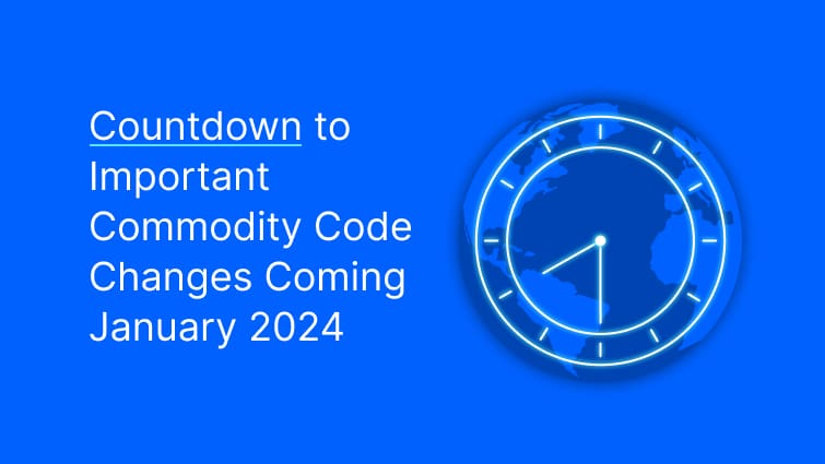 January 2024 Commodity Code Changes: Prepare Now