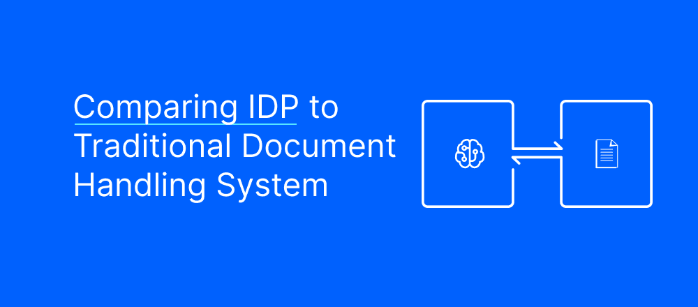 Traditional document handling system vs. AI-driven IDP - iCustoms