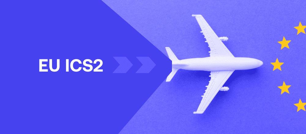 EU ICS2 FAQs: Your All Questions Covered - iCustoms