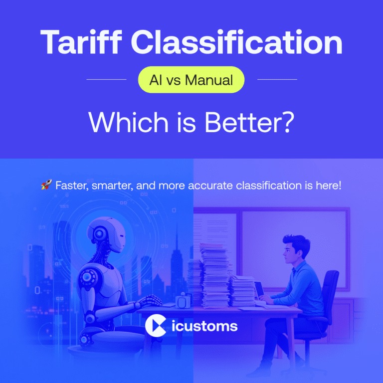 AI Tariff Classification vs. Manual: Which is Best? - iCustoms AI Tariff Classification vs. Manual: Which is Best? - iCustoms
